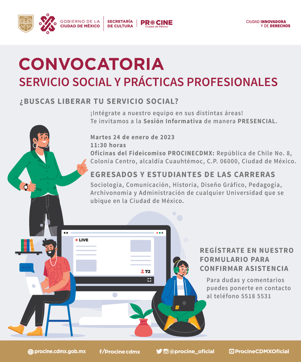 PROCINECDMX LANZA CONVOCATORIA 2023 PARA SERVICIO SOCIAL Y PRÁCTICAS ... PROCINECDMX LANZA CONVOCATORIA 2023 PARA SERVICIO SOCIAL Y PRÁCTICAS ...